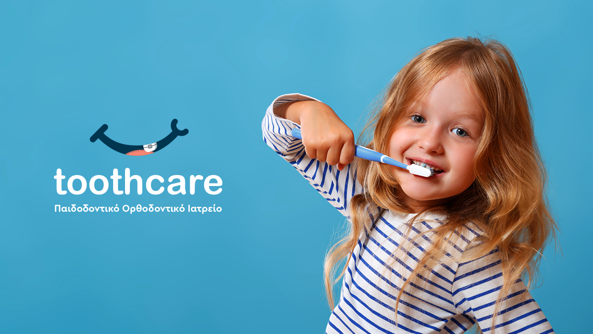 Tooth Care | Παιδοδοντικά - Ορθοδοντικά Ιατρεία